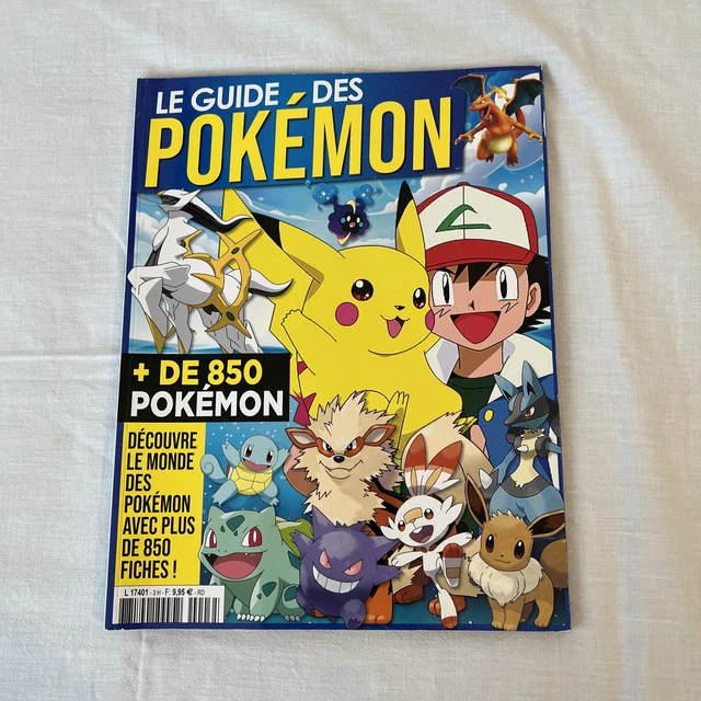 GUIDE POKÉMON AVEC Plus De 850 Fiches Album Le Monde Des Pokémon ...