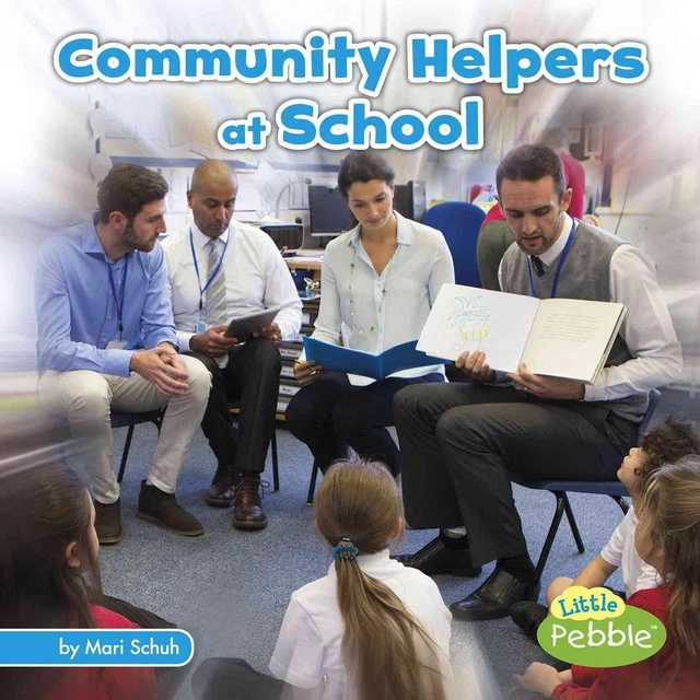 COMMUNITY HELPERS ON the Scene Community Helpers at School by Mari ...