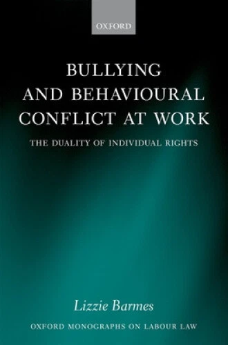 BULLYING AND BEHAVIOURAL Conflict at Work: The Duality of Individual ...