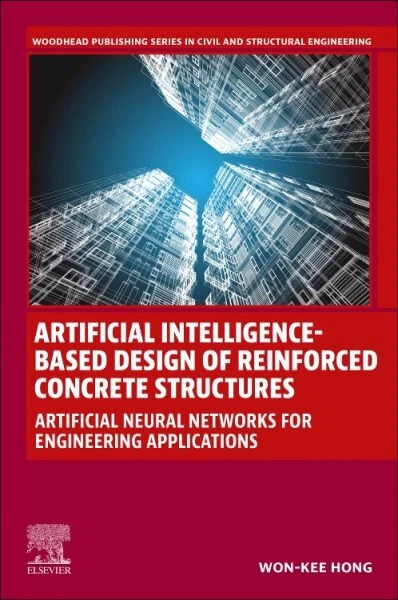 ARTIFICIAL INTELLIGENCE-BASED DESIGN of Reinforced Concrete Structures ...
