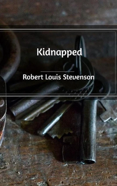 KIDNAPPED BY ROBERT Louis Stevenson (English) Hardcover Book EUR 38,43 ...