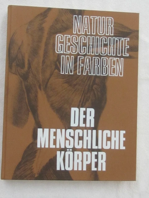 KNAURS NATURGESCHICHTE IN Farben - Der Menschliche Körper EUR 2,50 - PicClick DE