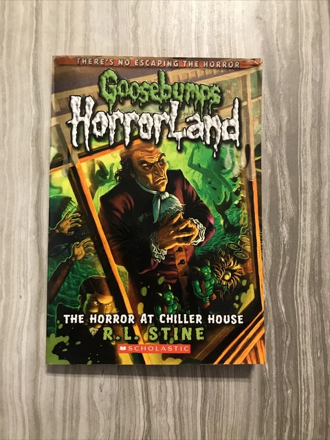 GOOSEBUMPS BOOK - Horrorland The Horror At Chiller House 2011 1st ...