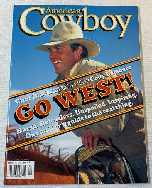 APRIL 1997 AMERICAN COWBOY~Clint Black,Cody Lambert,Matlock Rose,Johnny ...