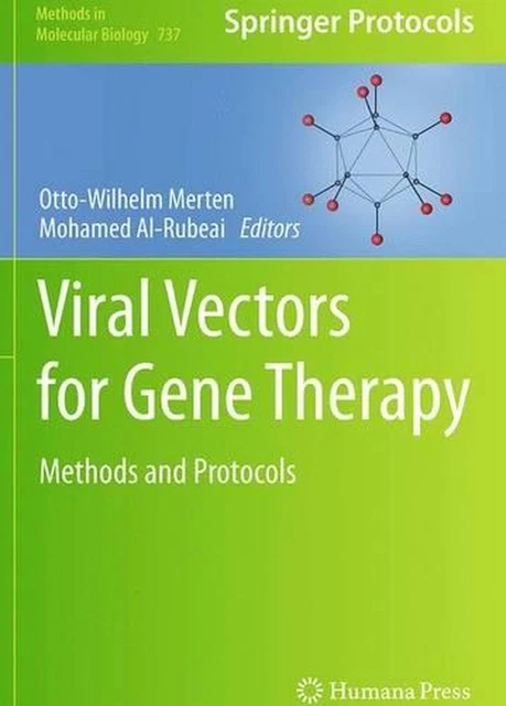 VECTEURS VIRAUX POUR la thérapie génique : méthodes et protocoles par ...