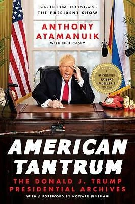 THE COLLECTED LETTERS OF DONALD TRUMP, Anthony Atamanuik, New condition ...