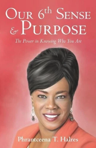 OUR 6TH SENSE & Purpose: The Power in Knowing Who You Are EUR 20,60 ...