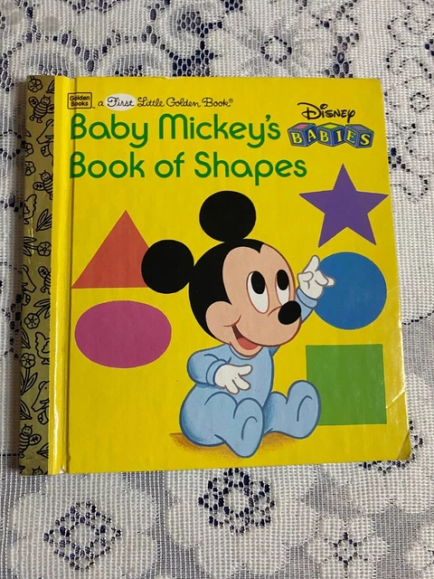 BABY MICKEY'S BOOK OF SHAPES First Little Golden Book Disney Babies ...