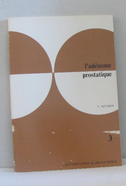 L'ADÉNOME PROSTATIQUE III | Scetbon V | Etat correct EUR 19,80 ...