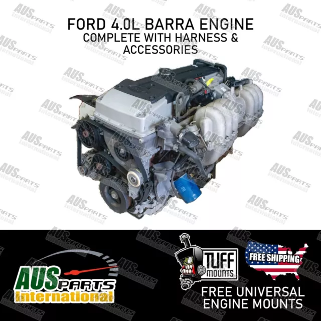 FORD BARRA ENGINE 4.0L 6cyl petrol with universal mounts & harness ...
