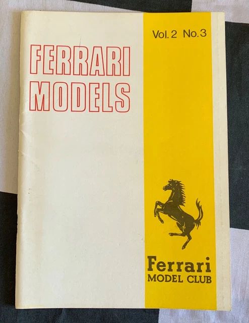 FERRARI MODELS OFFICIAL Journal Of The Ferrari Model Car Club Vol 2 No ...