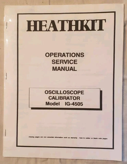 VINTAGE HEATHKIT MODEL Ig-4505 Oscilloscope Calibrator Operations ...