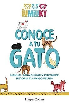 CONOCE A TU gato (Meet your Cat - Spanish Edition): Manual... | Livre ...