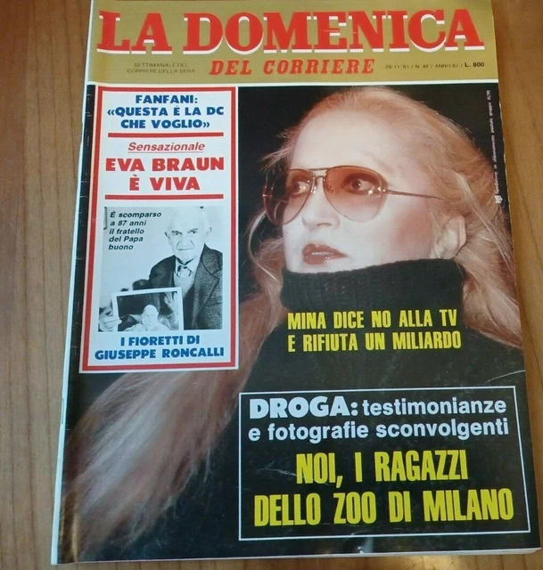 LA DOMENICA DEL Corriere 48 1981- Mina-Giorgi--Braun-Fanfani-Roncalli ...