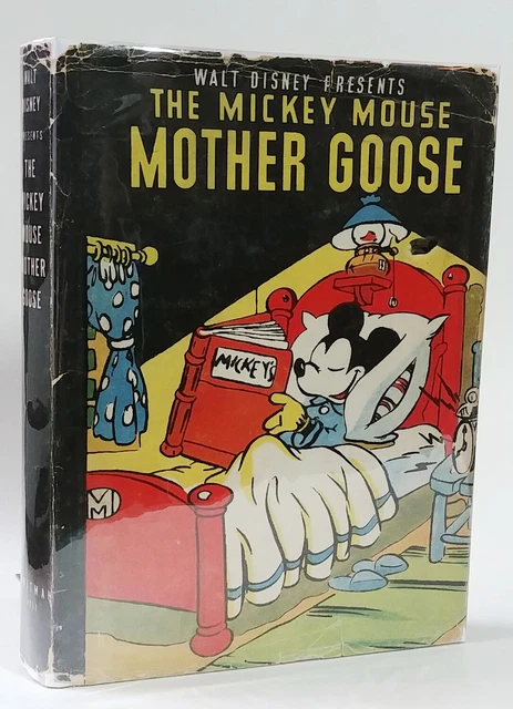 MICKEY MOUSE MOTHER GOOSE, Walt Disney, 1937 in dust jacket $631.83 ...