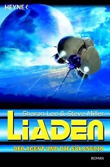 DER AGENT UND die Söldnerin. de Sharon Lee, Steve Miller | Livre | état ...
