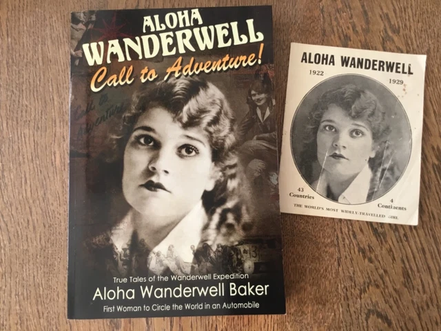 RARE MOTOR TRAVEL Book “Aloha Wanderwell - Call To Adventure + Vintage ...