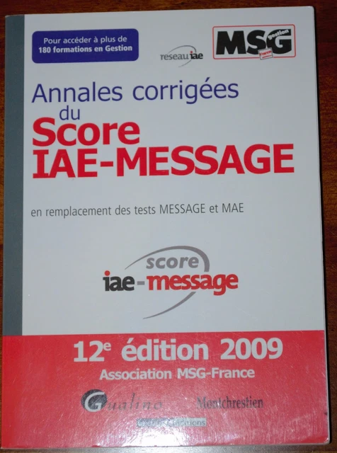 ANNALES CORRIGÉES DU SCORE IAE-MESSAGE EUR 6,00 - PicClick FR