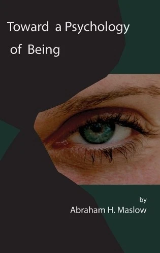 ABRAHAM H MASLOW Toward a Psychology of Being (Hardback) (UK IMPORT ...