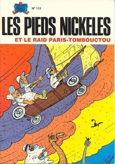 LES PIEDS NICKELÉS (ap.guerre) 113 Les P.N. et le raid Paris-Tombouctou EUR 12,10 - PicClick FR