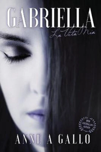 GABRIELLA: LA VITA Mia by Anne A. Gallo NEUF EUR 18,61 - PicClick FR