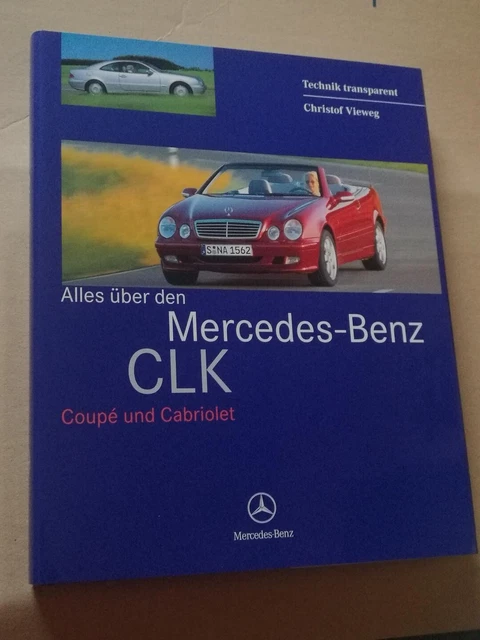 ALLES ÜBER DEN CLK - W208 - Buch in Originalpapier, Lieferung in ...