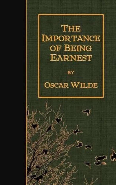 THE IMPORTANCE OF Being Earnest par Oscar Wilde (anglais) livre de ...
