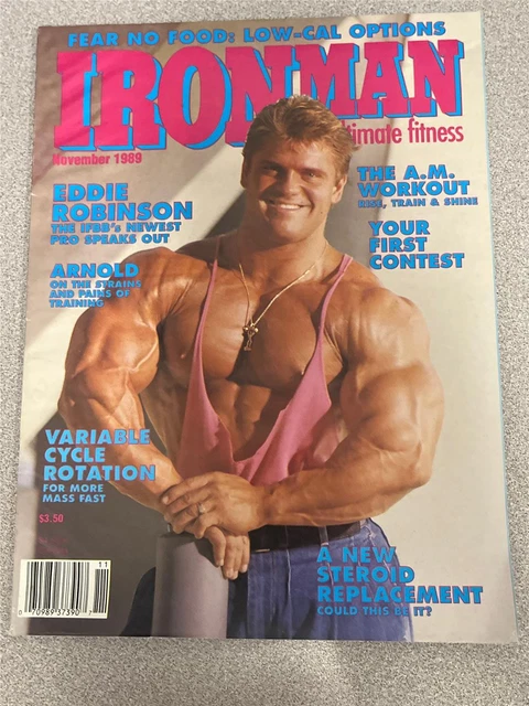 IRONMAN BODYBUILDING MUSCLE fitness magazine EDDIE ROBINSON 11-89 £13. ...