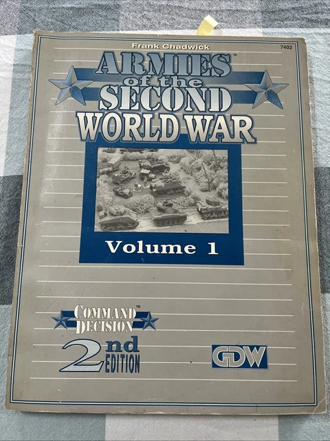 COMMAND DECISION: ARMIES of the Second World War, Volume 1, Frank ...
