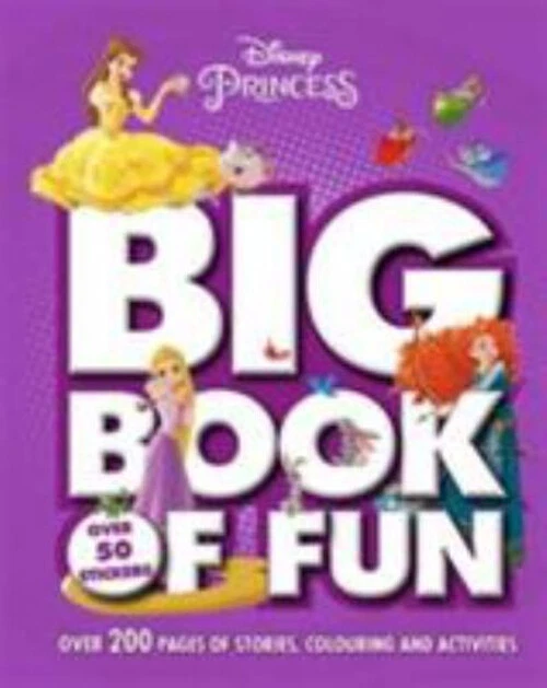 DISNEY PRINCESSE BIG Book Of Amusant: Over 200 Pages De Histoires ...