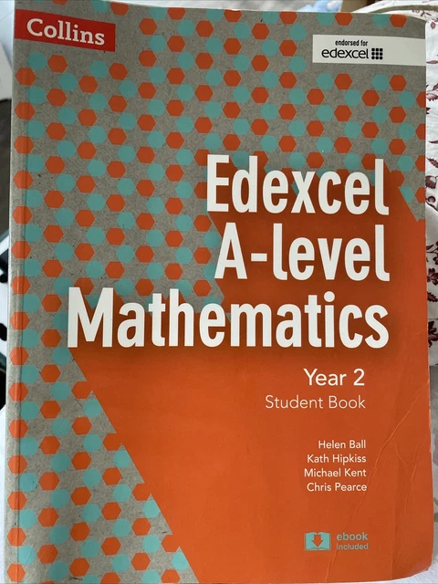 EDEXCEL A LEVEL Mathematics Student Book Year 2 (Collins Edexcel A ...