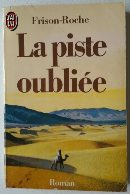 LA PISTE OUBLIÉE de Frison-Roche EUR 1,00 - PicClick FR