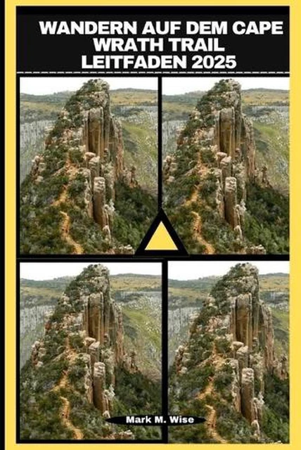 WANDERN AUF DEM Cape Wrath Trail Leitfaden 2025 by Mark M. Wise Paperback Book £22.86 - PicClick UK