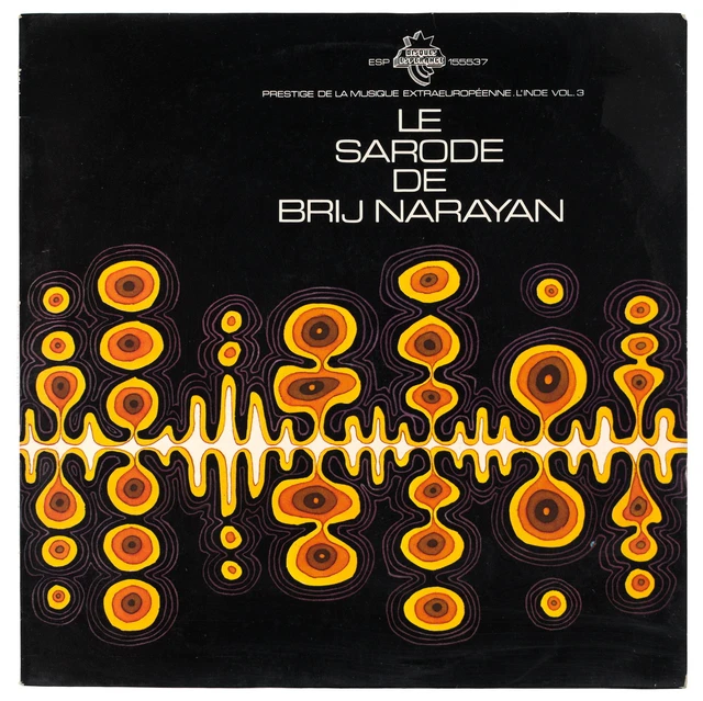 BRIJ NARAYAN - Le Sarode de Brij Narayan - LP EUR 15,00 - PicClick FR