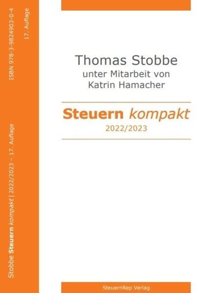 STEUERN KOMPAKT 2024-2025. | Katrin Hamacher, Thomas Stobbe | 2024 ...