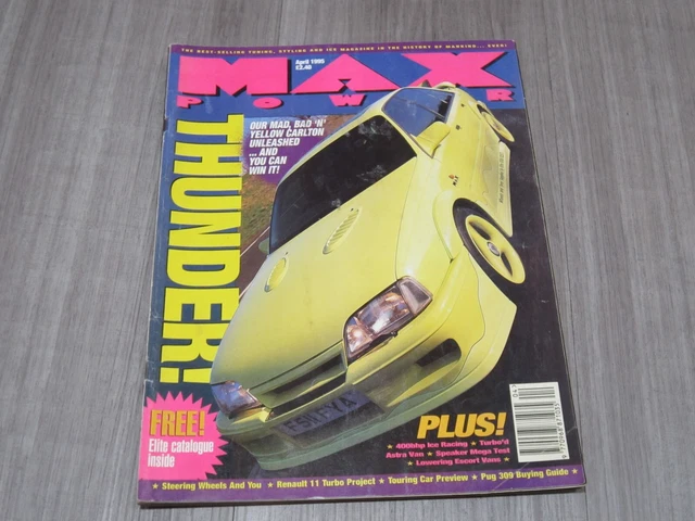VINTAGE MAX POWER magazine April 1995, Vauxhall Mad 'n' bad Carlton £8. ...
