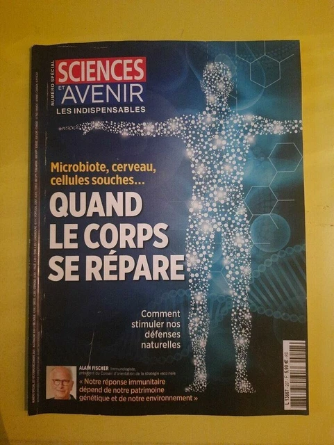 SCIENCES ET AVENIR Nº207 - Quand Le Corps Se Répare / Oct.-Dec. 2021 ...