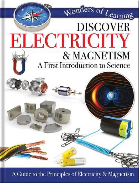 DISCOVER ELECTRICITY & Magnetism: A First Introduction to Science ...