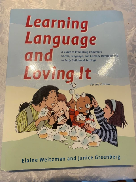 LEARNING LANGUAGE & Loving it: A Guide to Promoting Children's Social ...