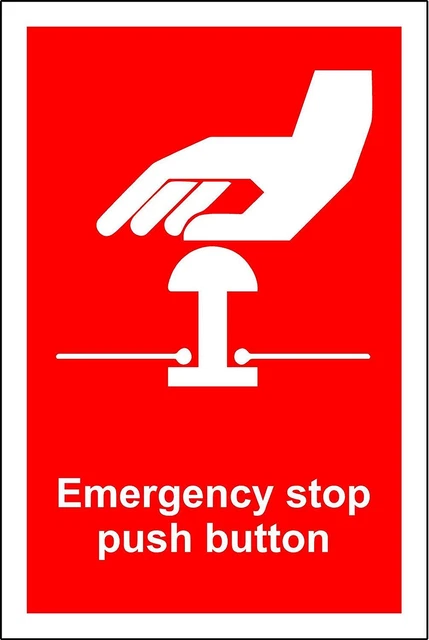 EMERGENCY STOP PUSH button Safety Sign £1.99 - PicClick UK