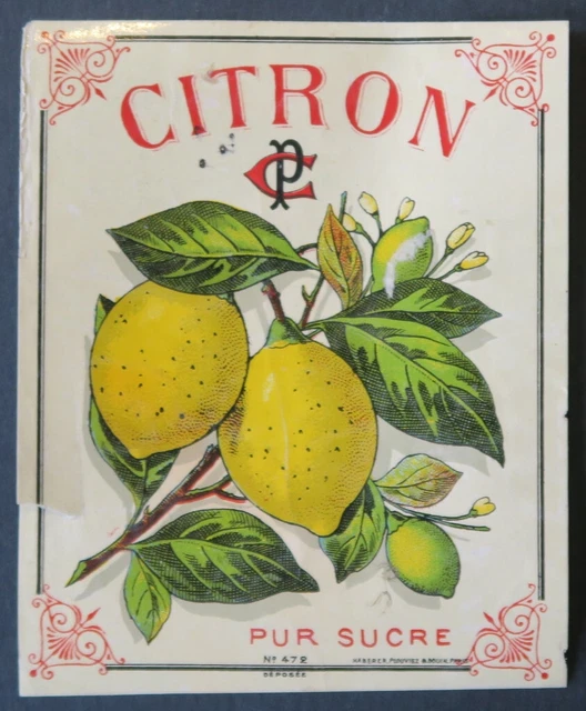 ANCIENNE ÉTIQUETTE CITRON CP pur SUCRE n°478 lemon label EUR 7,00 ...