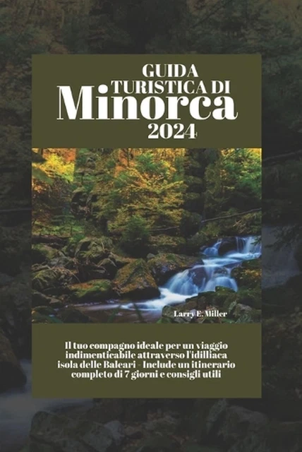 GUIDA TURISTICA DI Minorca 2024: Il tuo compagno ideale per un viaggio ...