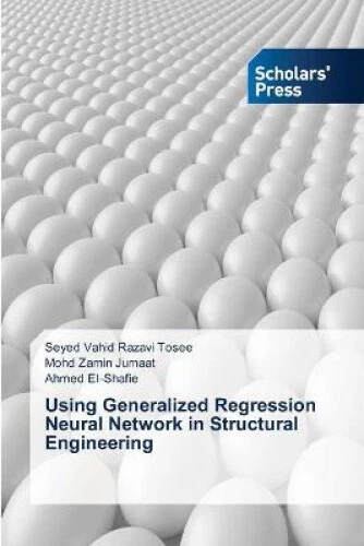 USING GENERALIZED REGRESSION Neural Network in Structural Engineering £68.22 - PicClick UK