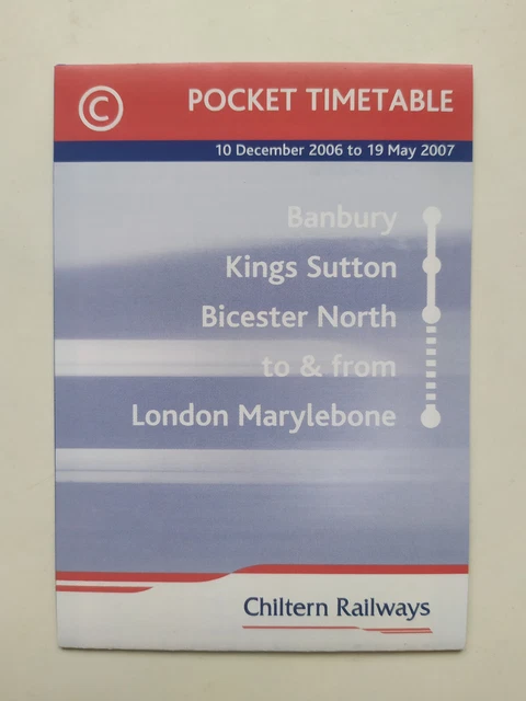 CHILTERN RAILWAYS POCKET Timetable Banbury - London Marylebone Dec ...