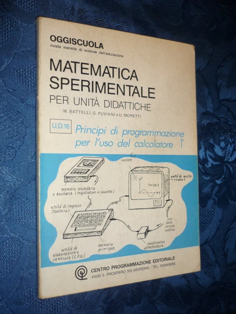 MATEMATICA SPERIMENTALE PER Unita' Didattiche.1°.Battelli.puviani.moretti.[Mf] EUR 17,00 ...