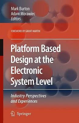 PLATFORM BASED DESIGN at the Electronic System Level - 9781402051371 £ ...