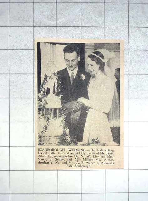 1939 SCARBOROUGH WEDDING Of Mr James Eley, And Miss Mildred May Archer ...