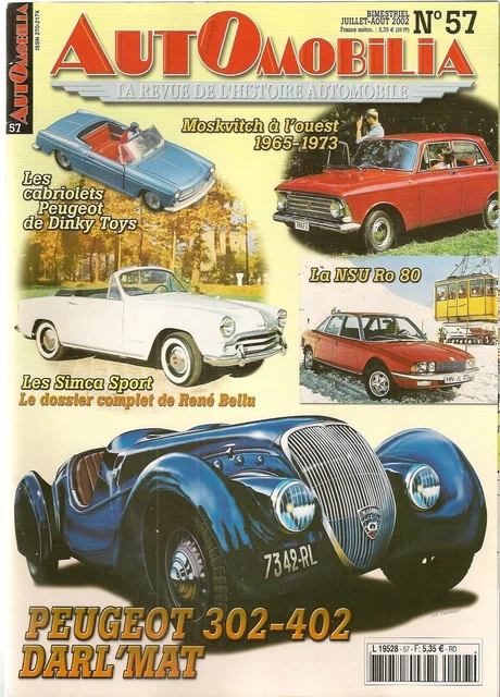 AUTOMOBILIA 57 PEUGEOT 302 402 Darlmat Simca Sport 1952 62 Nsu Ro80 ...