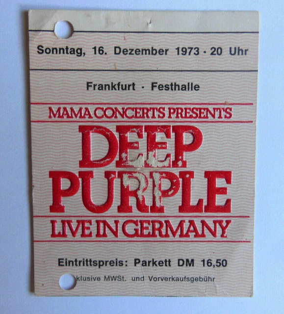 DEEP PURPLE 1973 TICKET Concert FRANKFURT 1973 EUR 49,90 - PicClick FR
