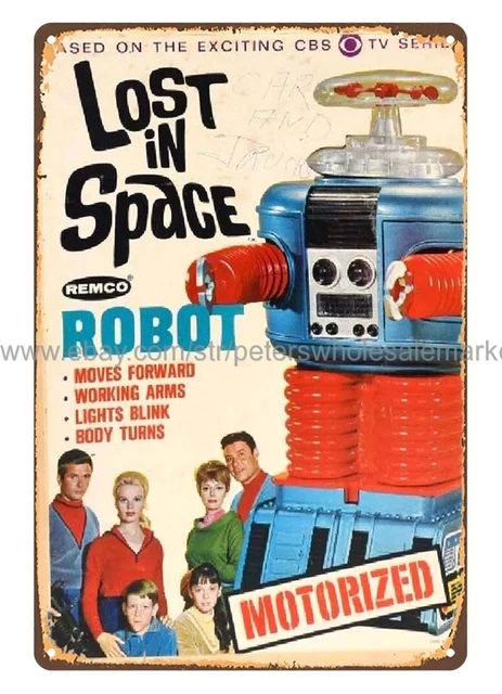 CHILDHOOD TOY REMCO battery Op LOST IN SPACE ROBOT metal tin sign wall ...